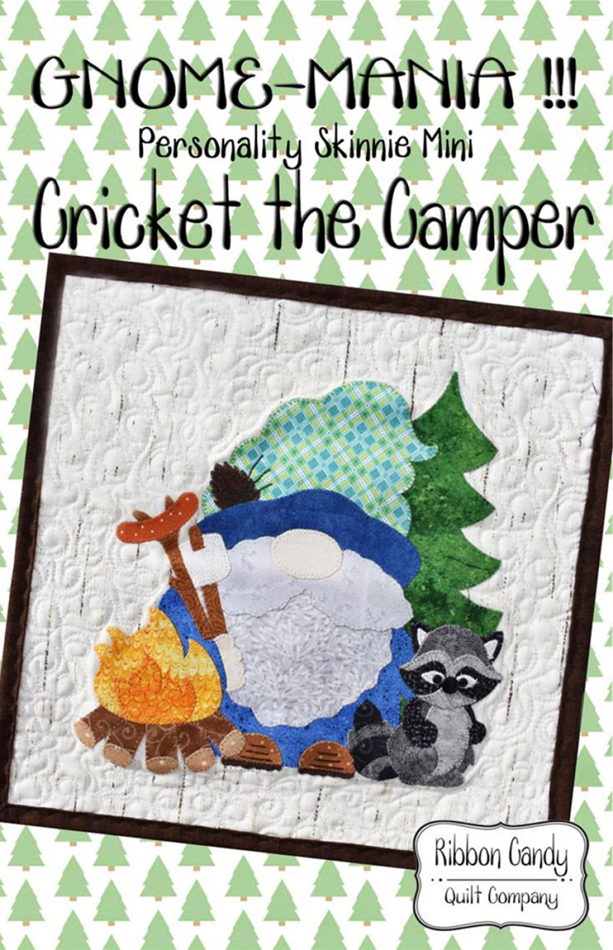Gnome Mania!-Cricket The Camper Pattern-Ribbon Candy Quilt Company