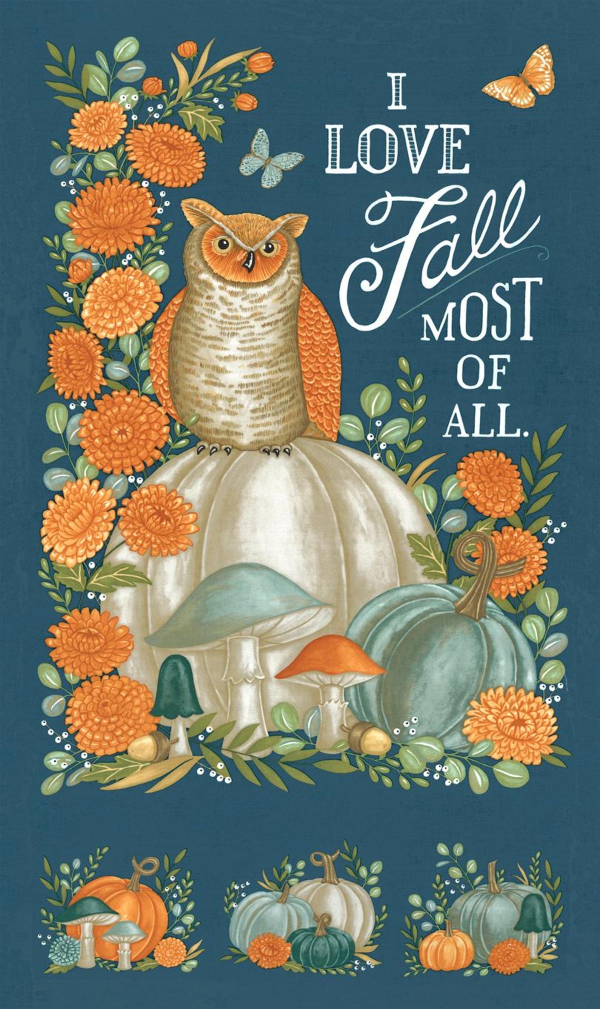 I Love Fall Most OI All-Panel-Moda Fabrics