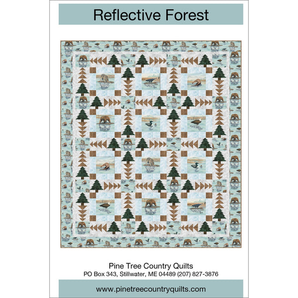 Reflective Forest Quilt Pattern by Pine Tree Country Quilts – Platinum ...